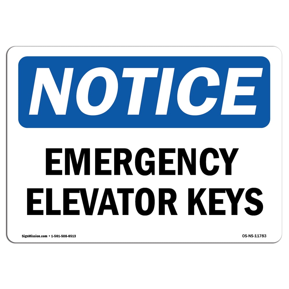 OSHA Notice Signs - Emergency Elevator Keys Sign | Extremely Durable ...