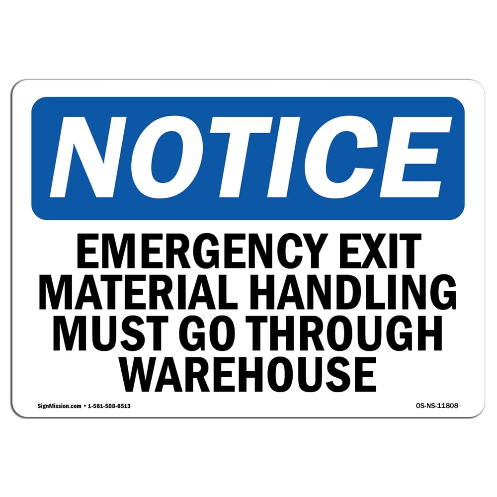 OSHA Notice Signs - Emergency Exit Material Handling Must Go Sign ...