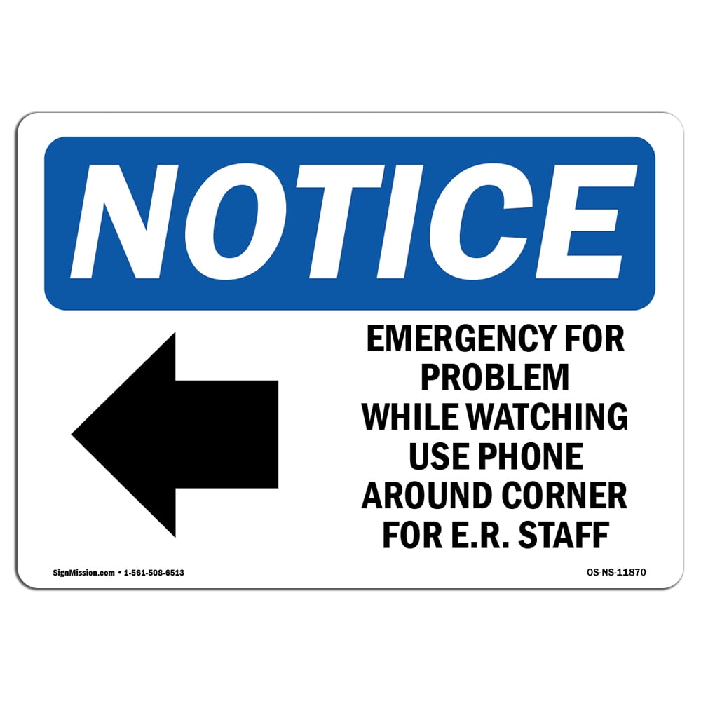 OSHA Notice Signs - Emergency Or Problem While Waiting Sign With Symbol ...