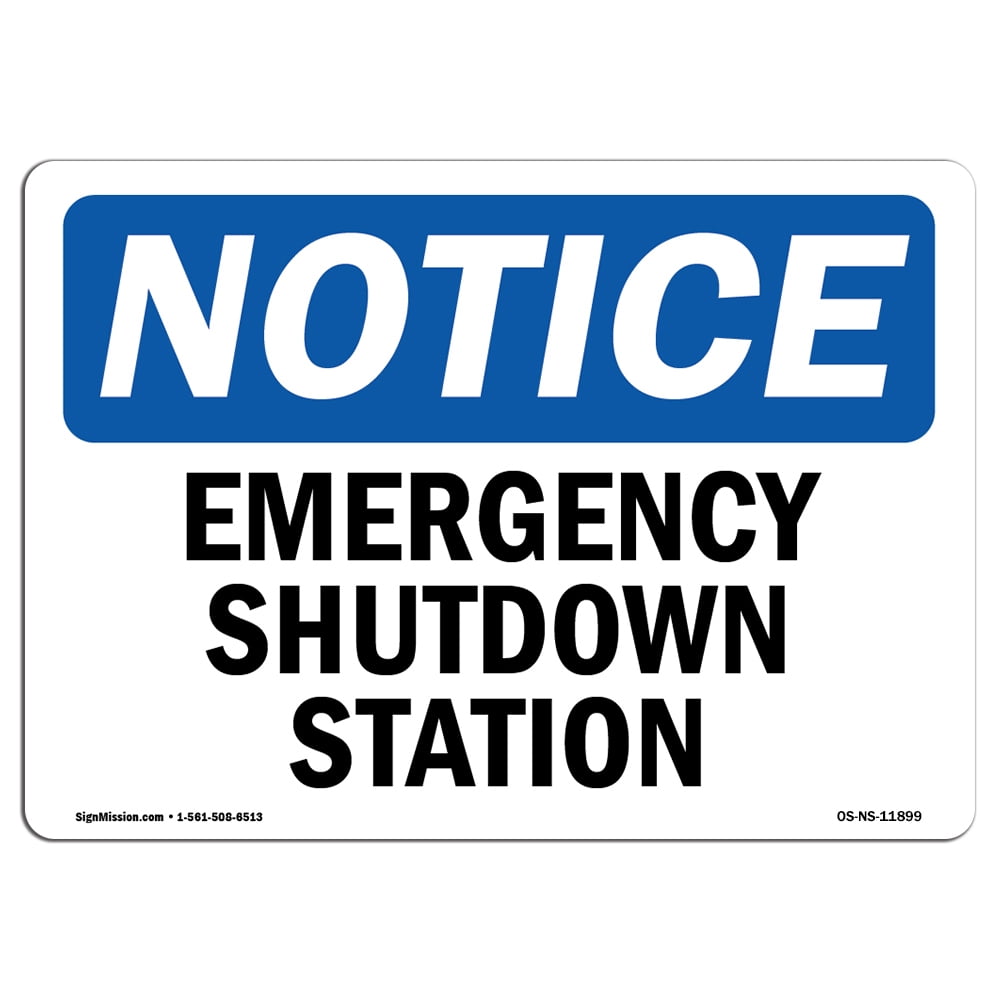 OSHA Notice Signs - Emergency Shutdown Station Sign | Extremely Durable ...