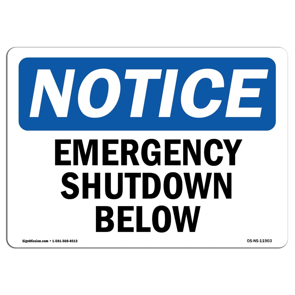 OSHA Notice Signs - Emergency Shutoff Below Sign | Extremely Durable ...