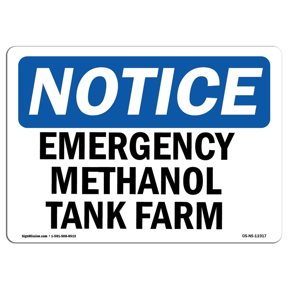 OSHA Notice Signs - Emergency Stop Methanol Tank Farm Sign | Extremely ...