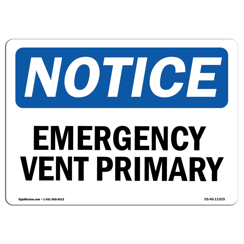 OSHA Notice Signs - Emergency Vent Primary | Decal | Protect Your ...