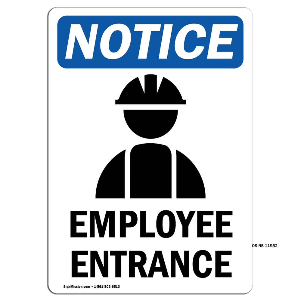 OSHA Notice Signs - Employee Entrance Sign With Symbol | Decal ...