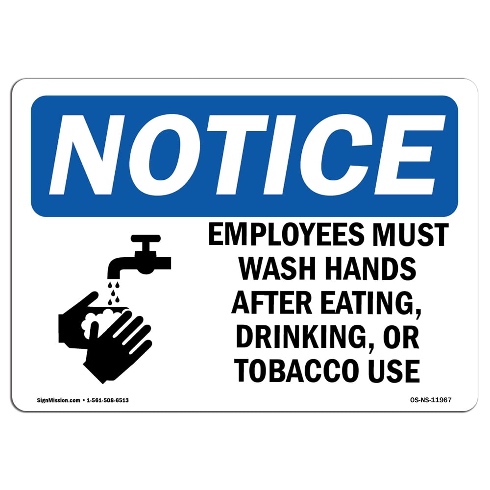 OSHA Notice Signs - Employees Must Wash Hands After Sign With Symbol ...