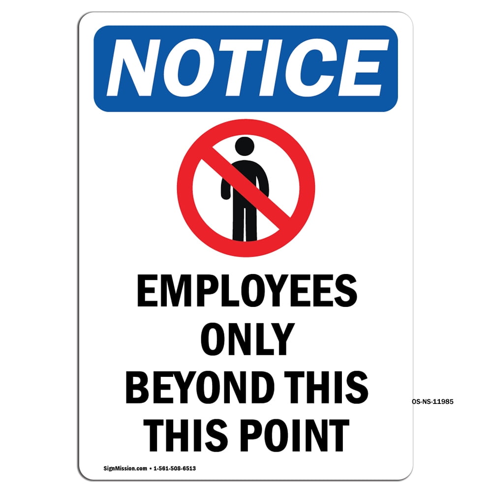 OSHA Notice Signs - Employees Only Beyond Sign With Symbol | Decal ...