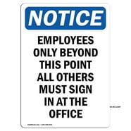 OSHA Notice Sign - Do Not Go Beyond This Point Alone And Without ...