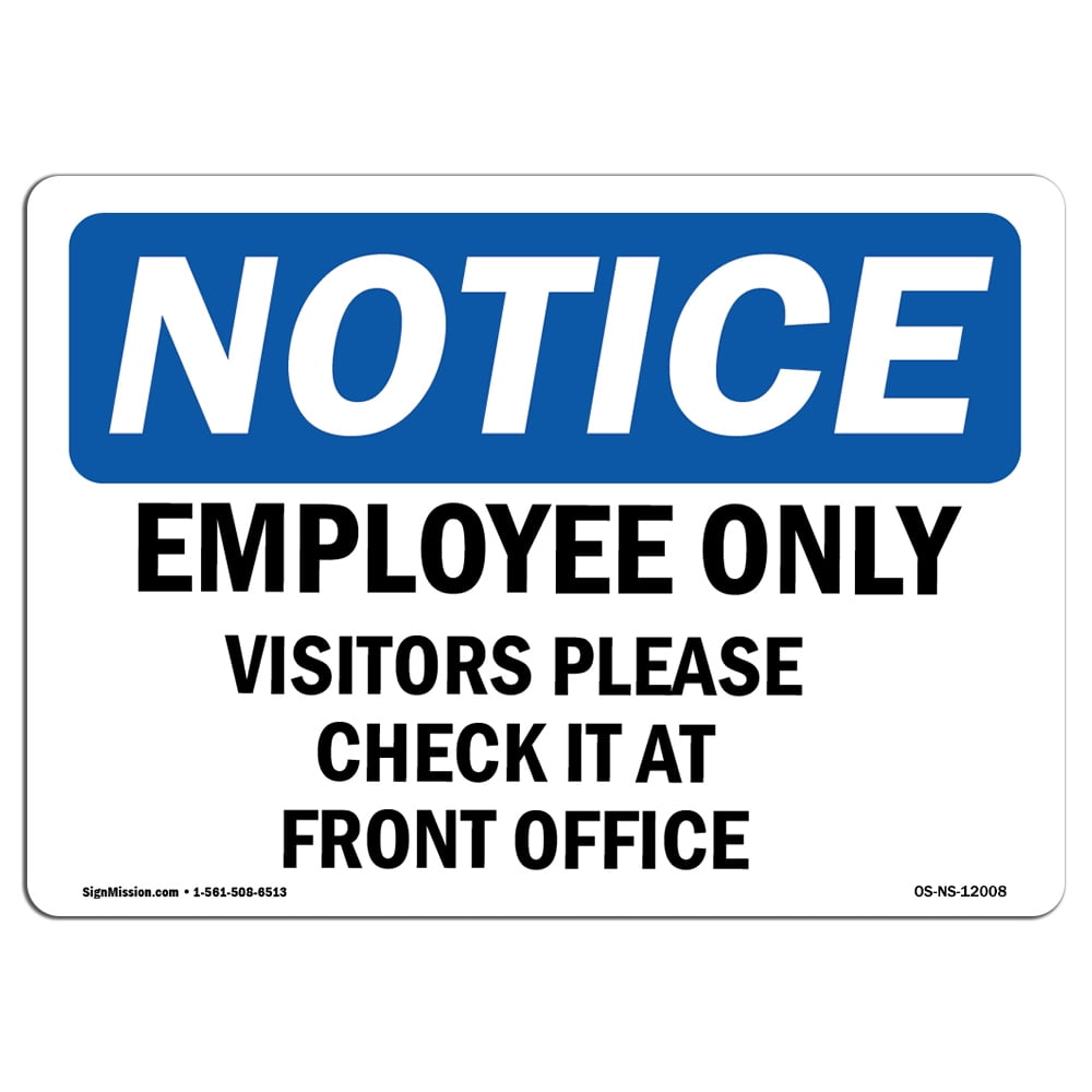 OSHA Notice Signs - Employees Only Visitors Please Check In Sign ...