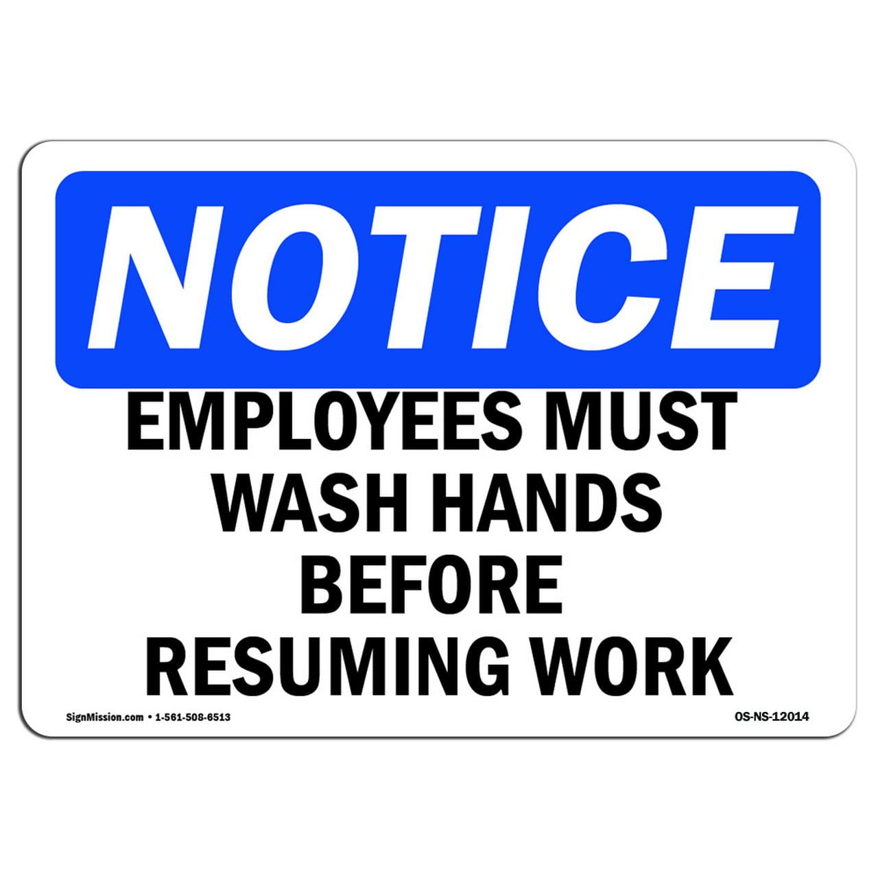OSHA Notice Signs - Employees Wash Hands Before Work Sign | Extremely ...