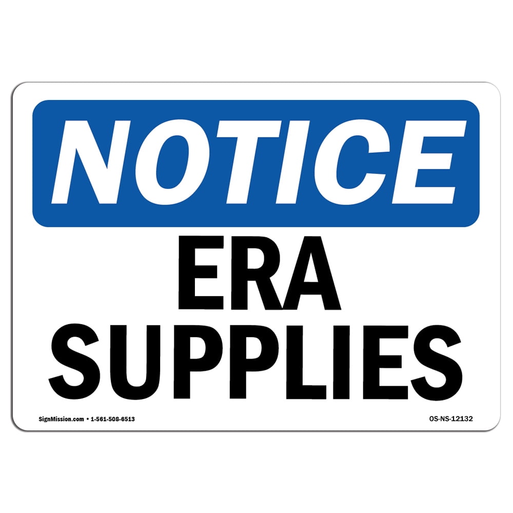 OSHA Notice Signs - Era Supplies Sign | Extremely Durable Made in the ...