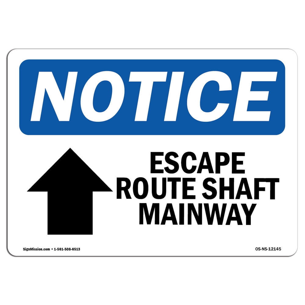 OSHA Notice Signs - Escape Route Shaft Manway [Up Arrow] Sign With ...