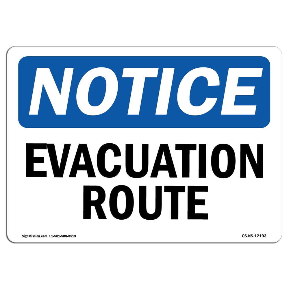 OSHA Notice Signs - Evacuation Route Sign | Extremely Durable Made in ...