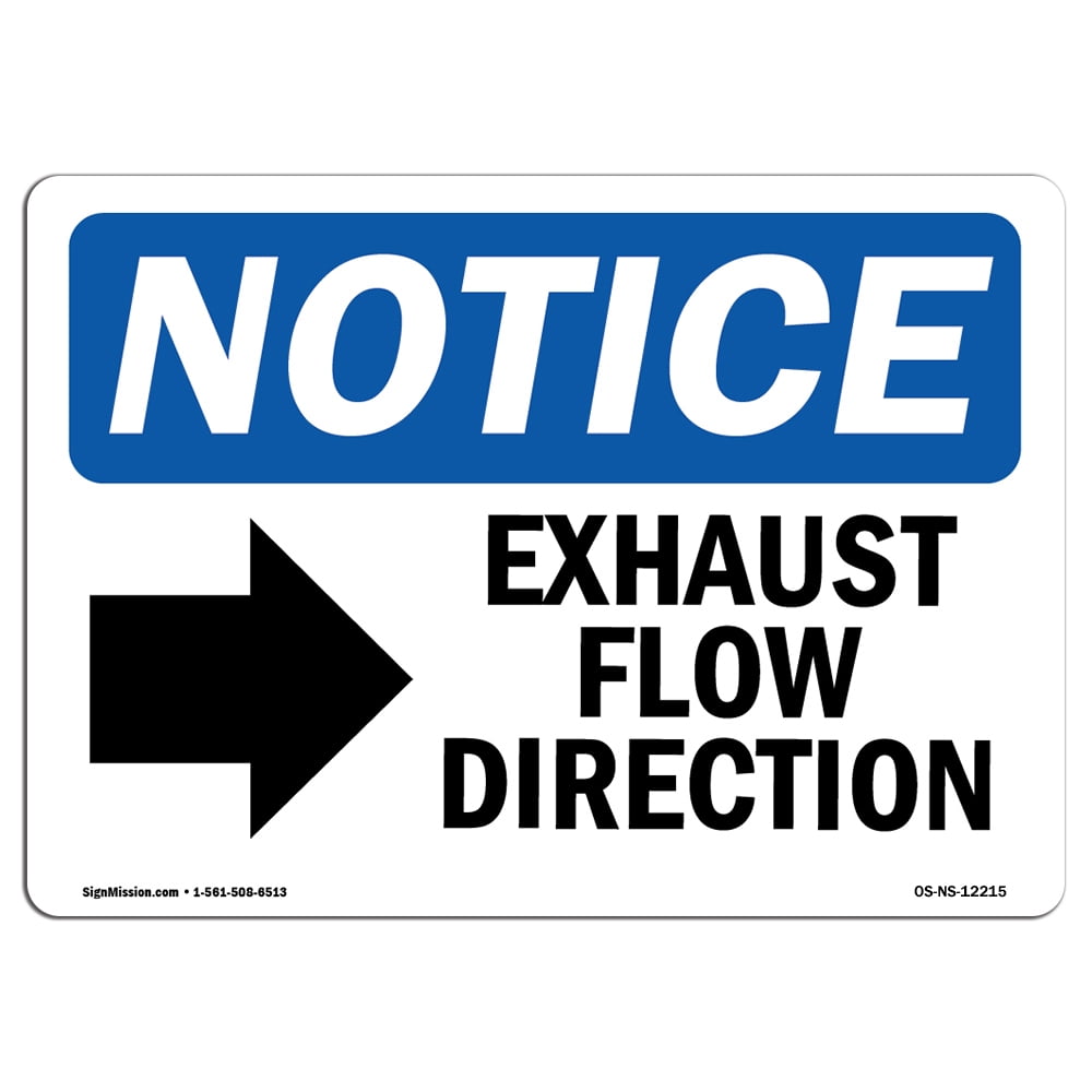 OSHA Notice Signs - Exhaust Flow Direction [Right Arrow] Sign With ...