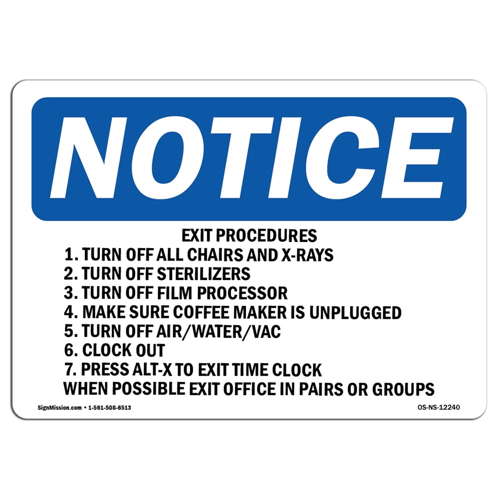 OSHA Notice Signs - Exit Procedures 1. Turn Off All Chairs And | Decal ...
