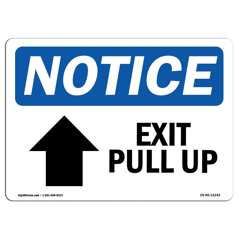 OSHA Notice Signs - Exit Pull Up Sign With Symbol | Extremely Durable ...