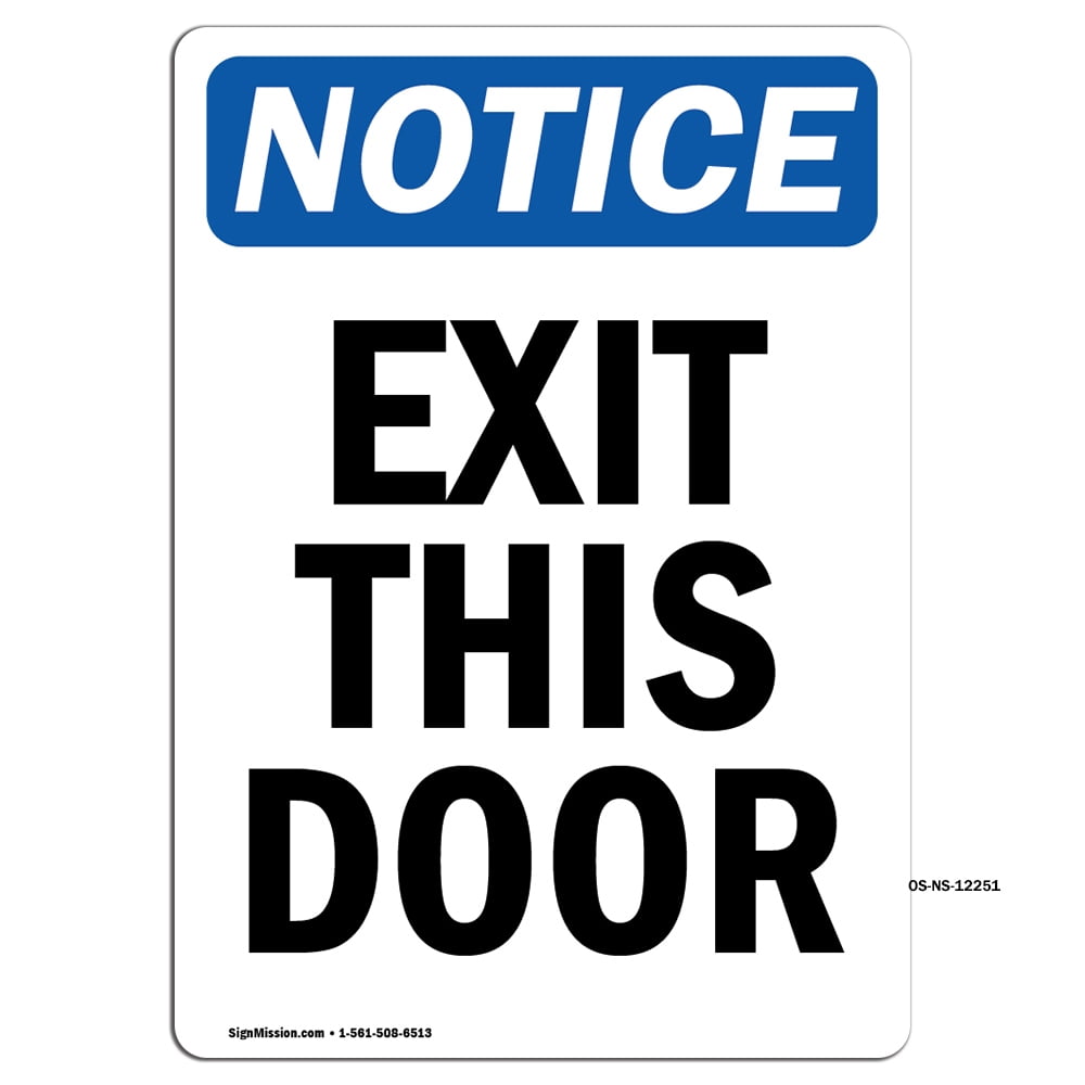 OSHA Notice Signs - Exit This Door | Decal | Protect Your Business ...