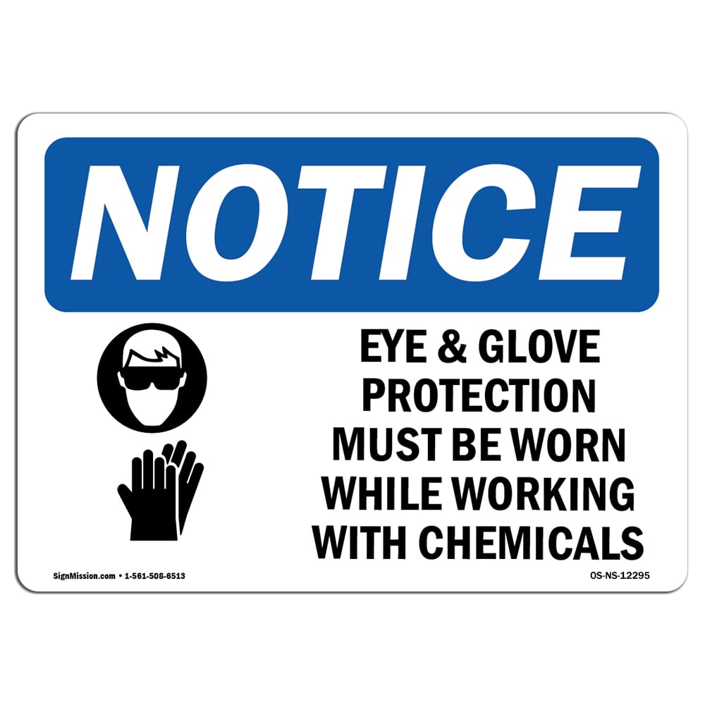 OSHA Notice Signs - Eye & Glove Protection Must Sign With Symbol ...