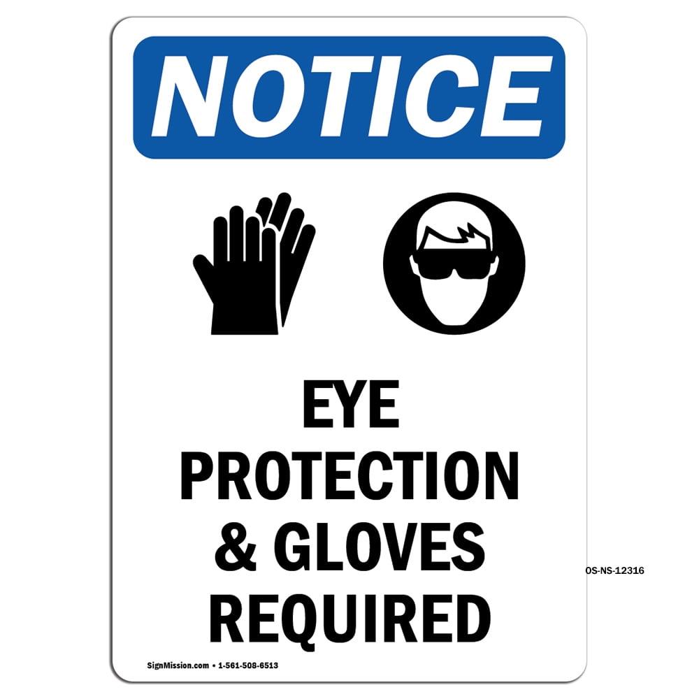 OSHA Notice Signs - Eye Protection & Gloves Sign With Symbol | Decal ...