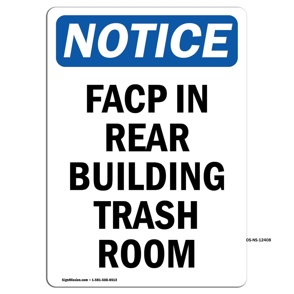 OSHA Notice Signs - FACP In Rear Building Trash Room | Decal | Protect ...