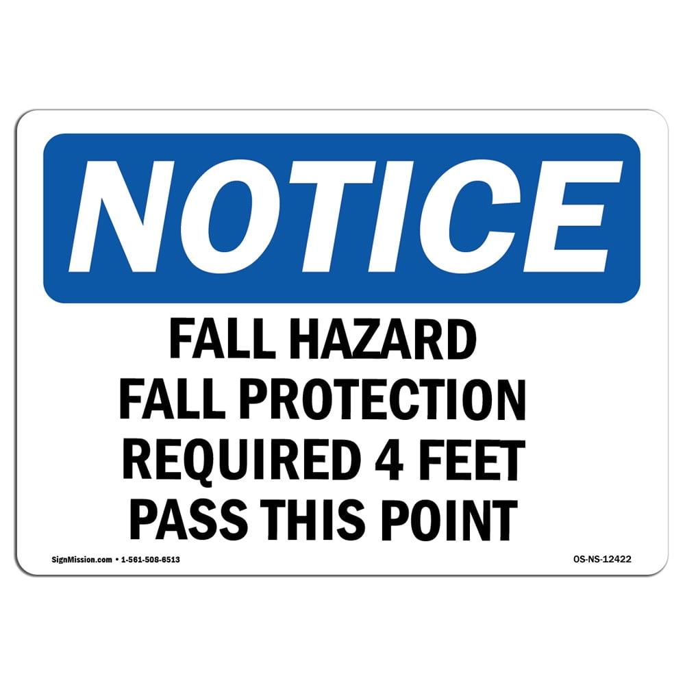 OSHA Notice Signs - Fall Hazard Fall Protection Required 4 Feet Sign ...