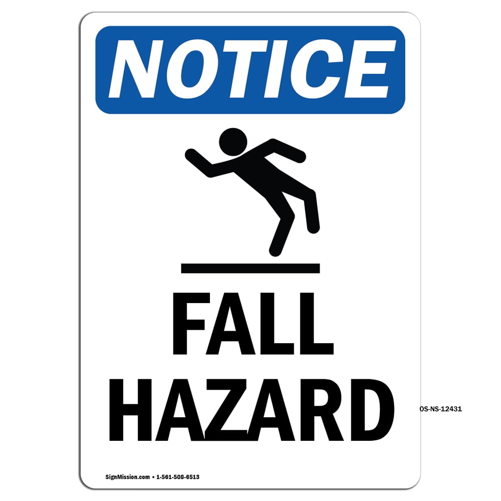 OSHA Notice Signs - Fall Hazard Sign With Symbol | Decal | Protect Your ...