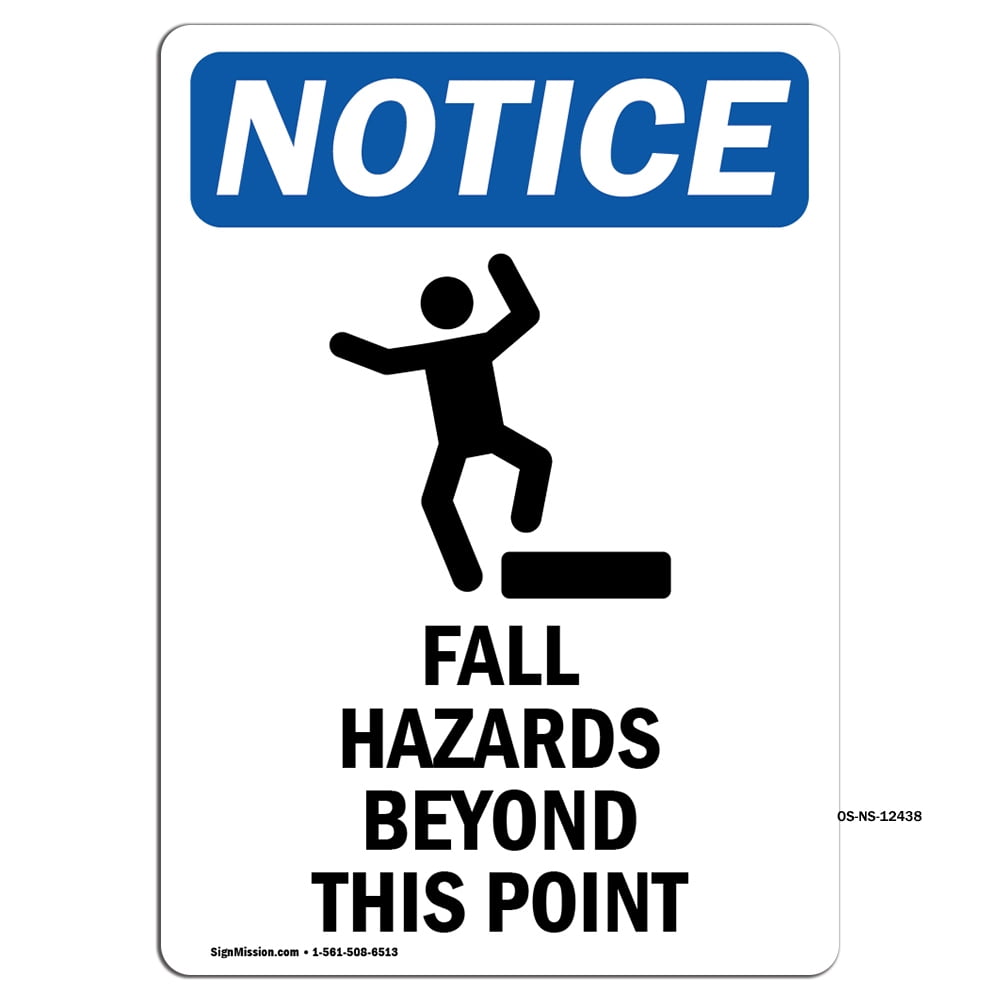 OSHA Notice Signs - Fall Hazards Beyond Sign With Symbol | Decal ...