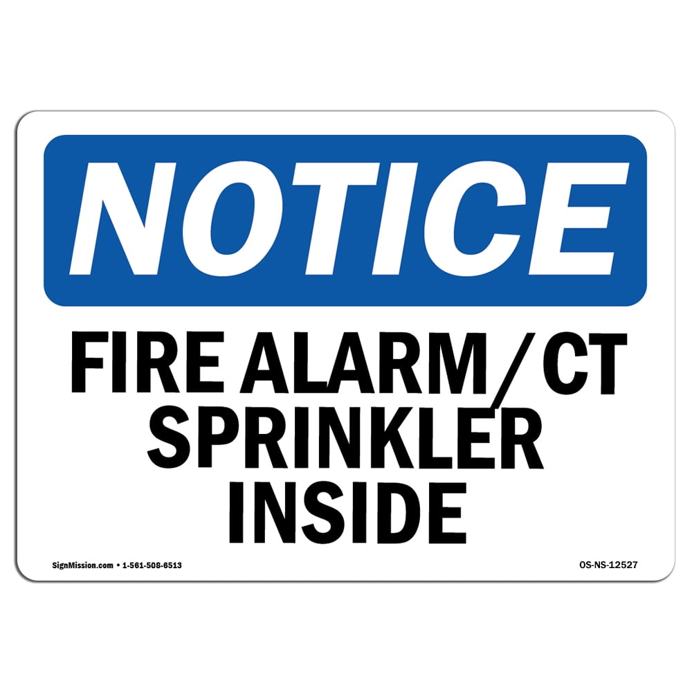 OSHA Notice Signs - Fire Alarm CT Sprinkler Inside Sign | Extremely ...