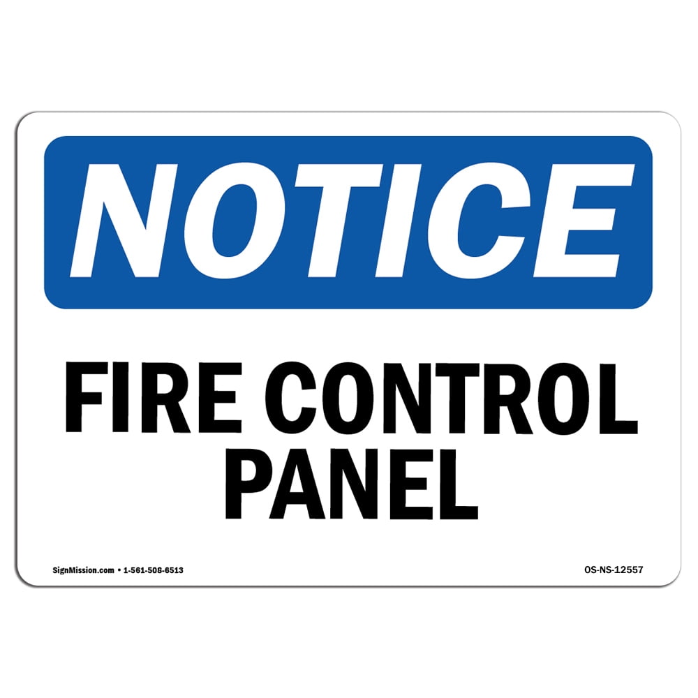 OSHA Notice Signs - Fire Control Panel Sign | Extremely Durable Made in ...