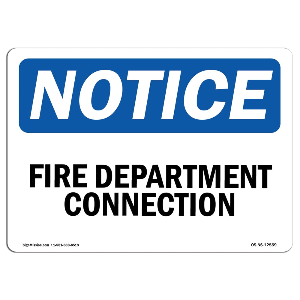 OSHA Notice Signs - Fire Department Connection Sign | Extremely Durable ...