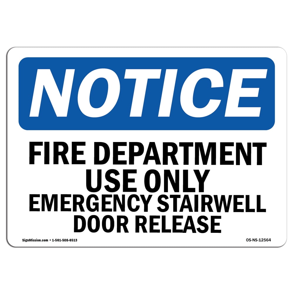 OSHA Notice Signs - Fire Department Use Only Emergency Stairwell Sign ...