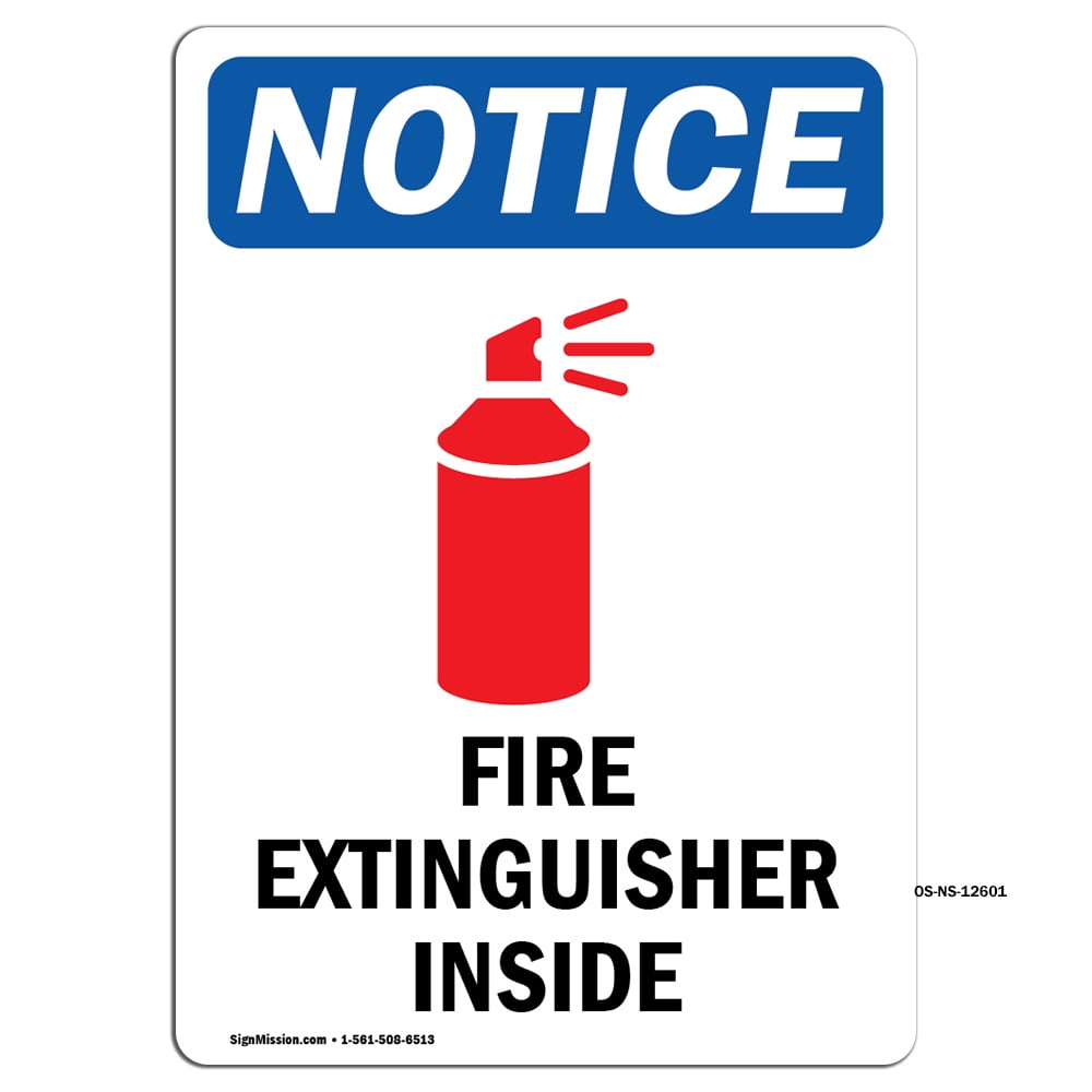 OSHA Notice Signs - Fire Extinguisher Inside Sign With Symbol | Decal ...