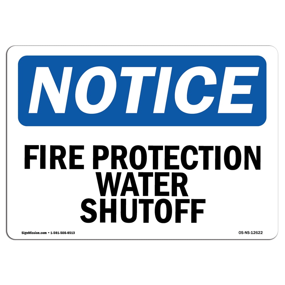 OSHA Notice Signs - Fire Protection Water Shutoff | Decal | Protect ...
