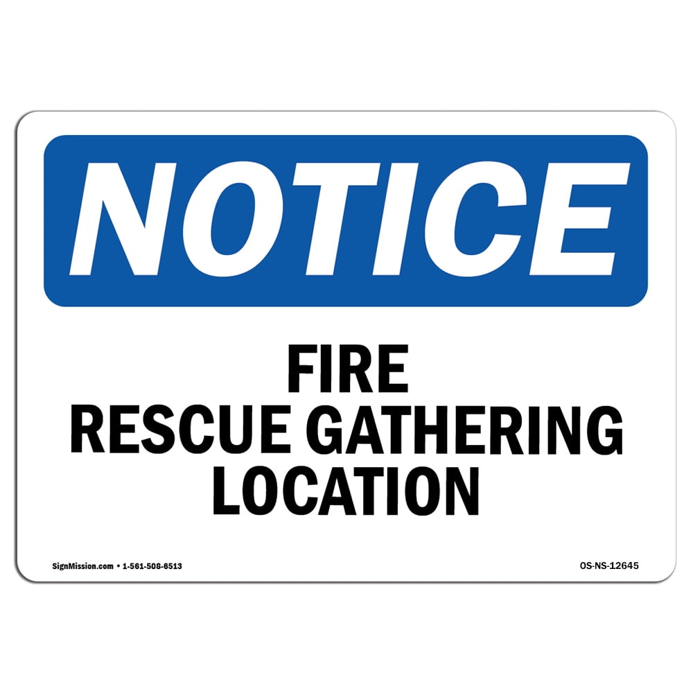 OSHA Notice Signs - Fire Rescue Gathering Location Sign | Extremely ...
