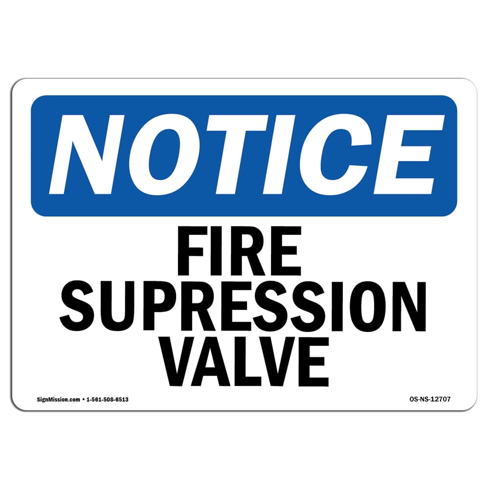 OSHA Notice Signs - Fire Tank Water Level Valve Sign | Extremely ...