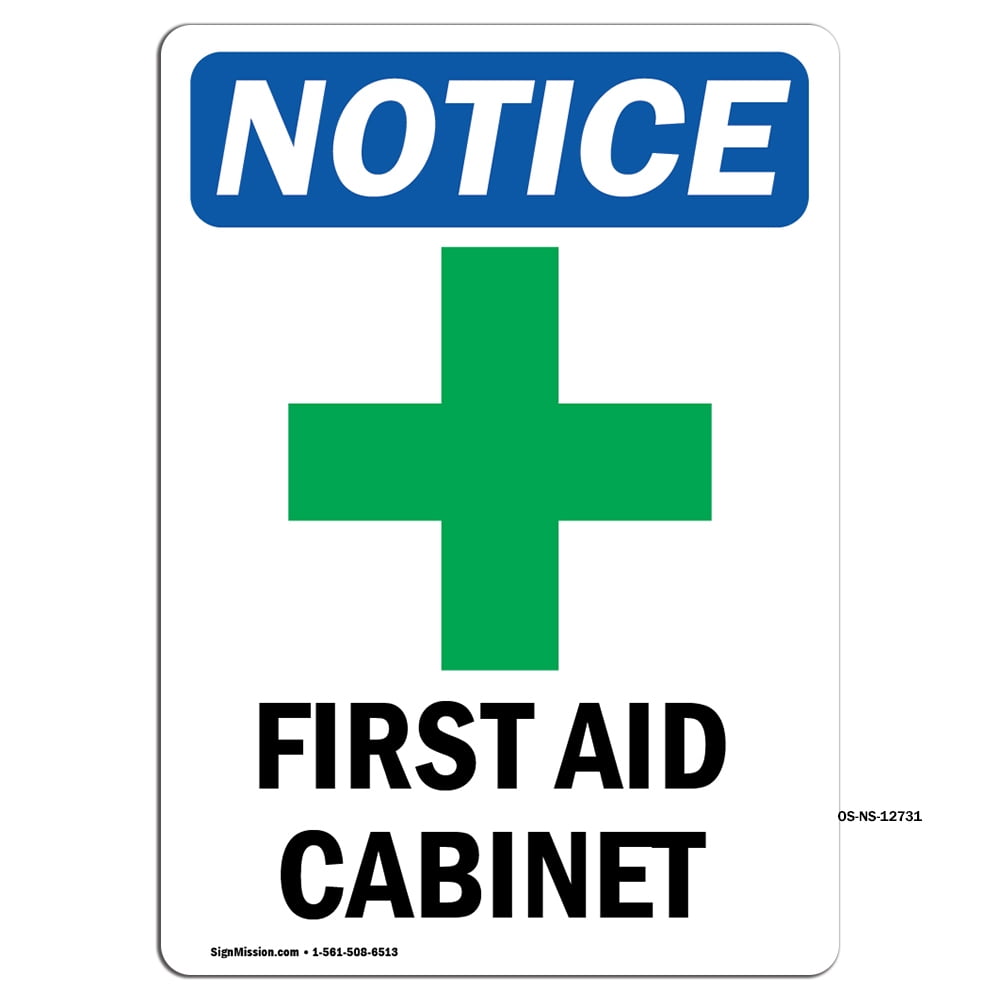 OSHA Notice Signs - First Aid Cabinet Sign With Symbol | Decal ...