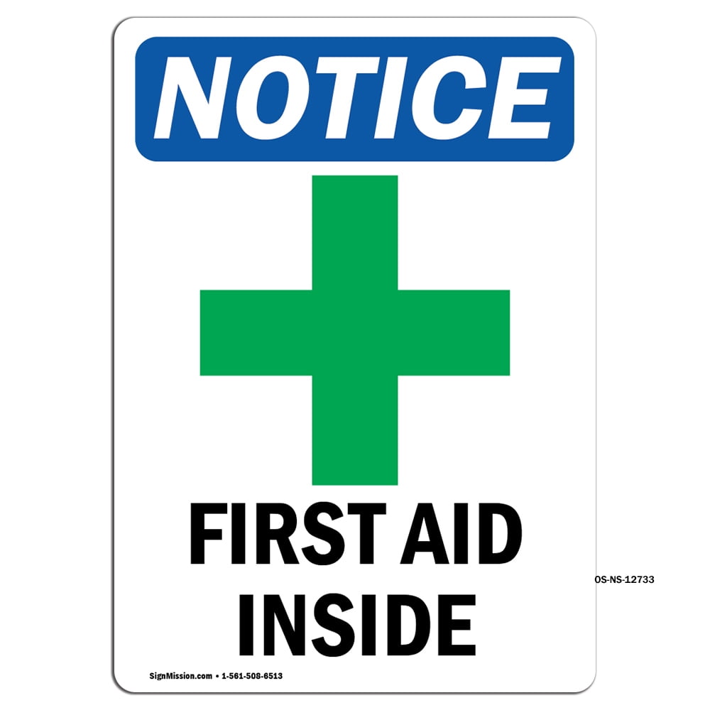 OSHA Notice Signs - First Aid Inside Sign With Symbol | Decal | Protect ...