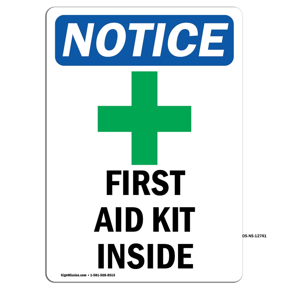 OSHA Notice Signs - First Aid Kit Inside Sign With Symbol | Decal ...