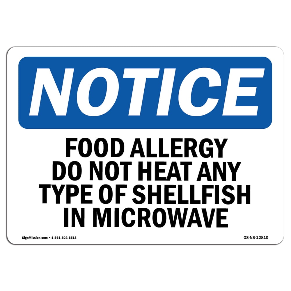 OSHA Notice Signs - Food Allergy Do Not Heat Any Type Of Shellfish Sign ...
