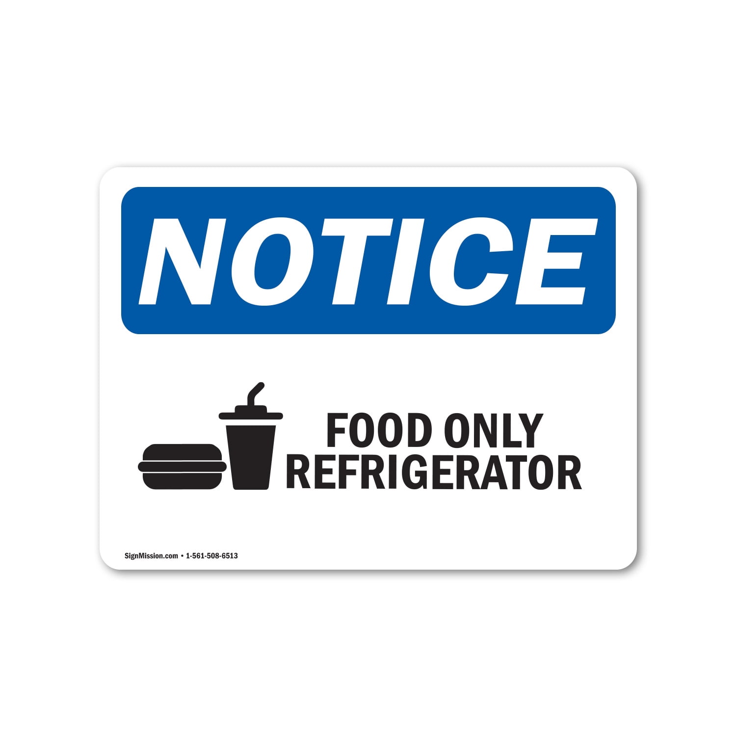 OSHA Notice Signs - Food Only Refrigerator Sign With Symbol | Decal ...