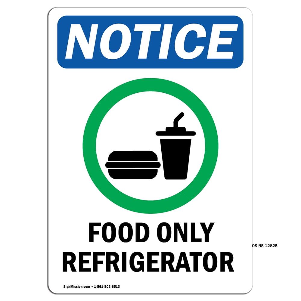 OSHA Notice Signs - Food Only Refrigerator Sign With Symbol | Decal ...