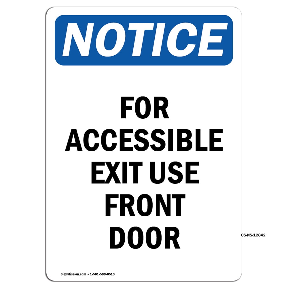 OSHA Notice Signs - For Accessible Exit Use Front Door | Decal ...
