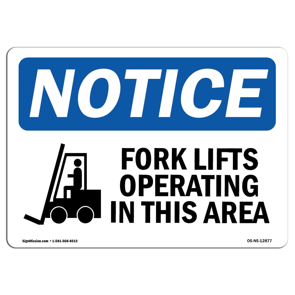OSHA Notice Signs - Fork Lifts Operating In This Area Sign With Symbol ...