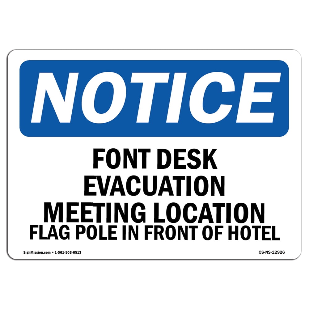 OSHA Notice Signs - Front Desk Evacuation Meeting Location Flag Sign ...
