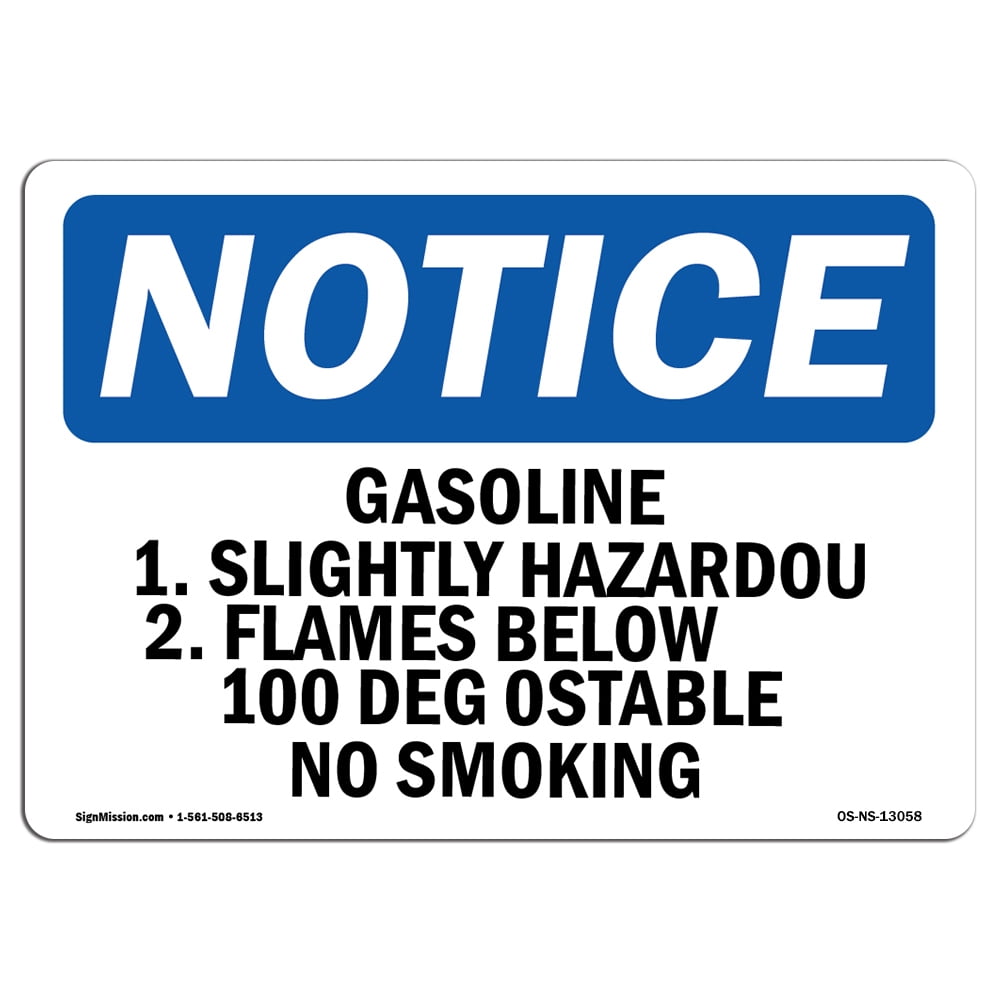 OSHA Notice Signs - Gasoline 1. Slightly Hazardous 2. Flames Sign ...