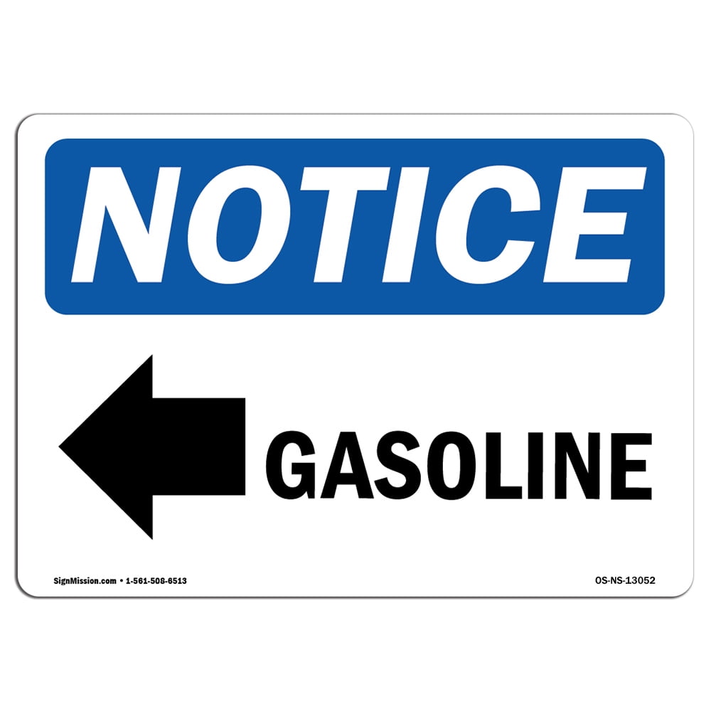 OSHA Notice Signs - Gasoline [Left Arrow] Sign With Symbol | Extremely ...