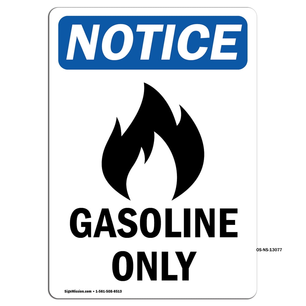 OSHA Notice Signs - Gasoline Only Sign With Symbol | Decal | Protect ...