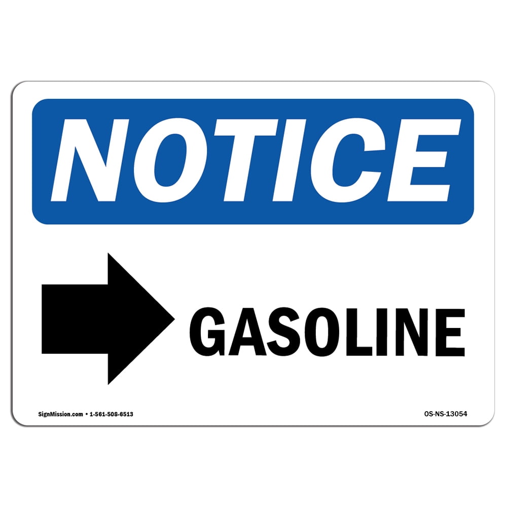 OSHA Notice Signs - Gasoline [Right Arrow] Sign With Symbol | Extremely ...