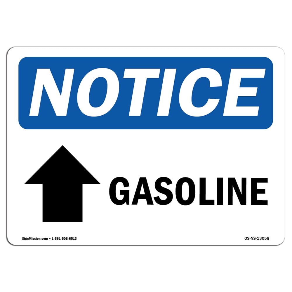 OSHA Notice Signs - Gasoline [Up Arrow] Sign With Symbol | Extremely ...