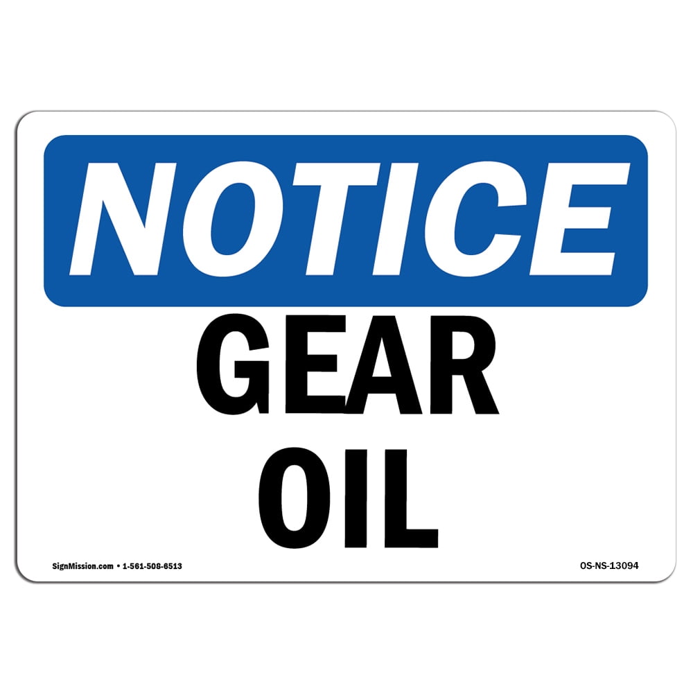 OSHA Notice Signs - Gear Oil | Decal | Protect Your Business ...