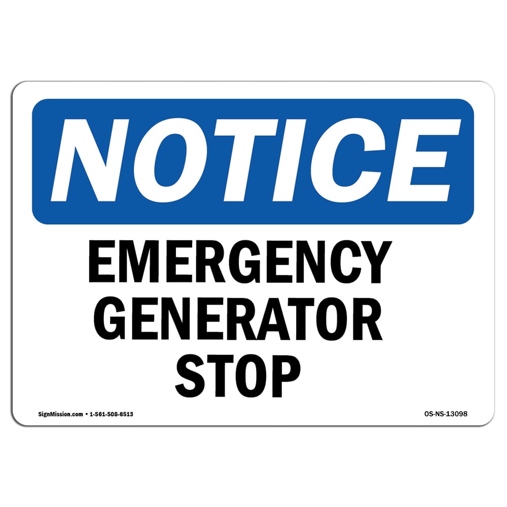 OSHA Notice Signs - Generator Emergency Stop Sign | Extremely Durable ...